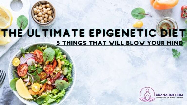 The Ultimate Epigenetic Diet: 5 Mind-Blowing Facts